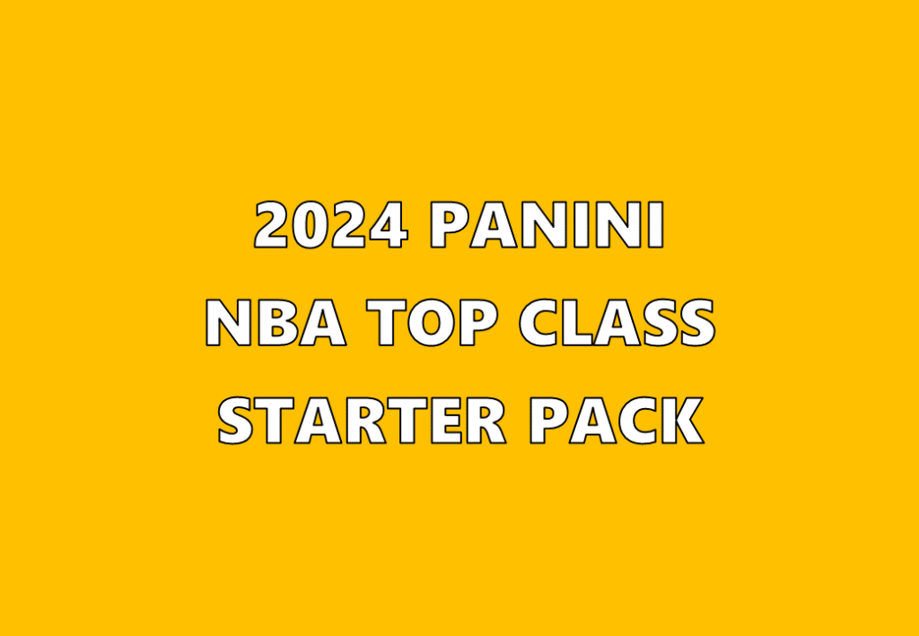 🏀 2024 PANINI NBA TOP CLASS STARTER PACK【製品情報】 | Trading Card Journal