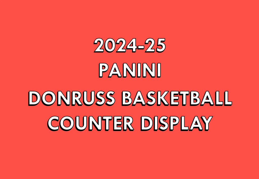 🏀 NBA 2024-25 PANINI DONRUSS BASKETBALL COUNTER DISPLAY【製品情報】 | Trading ...